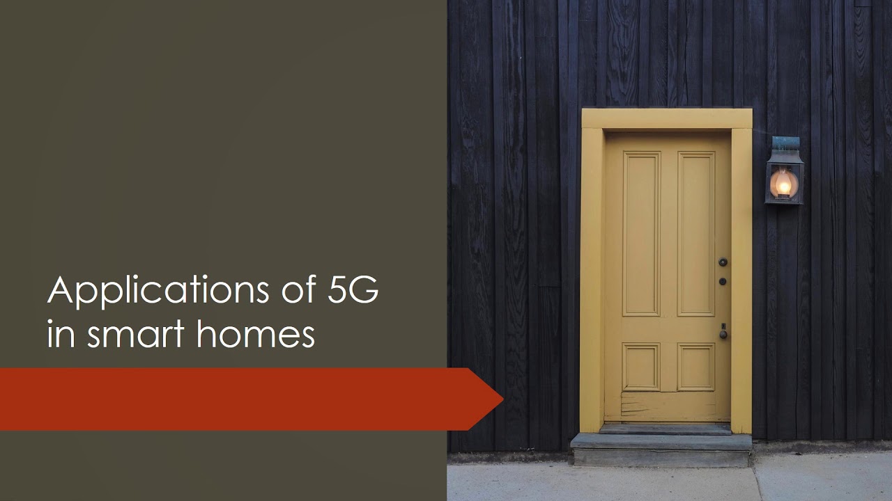 Applications of 5G in smart homes - YouTube
