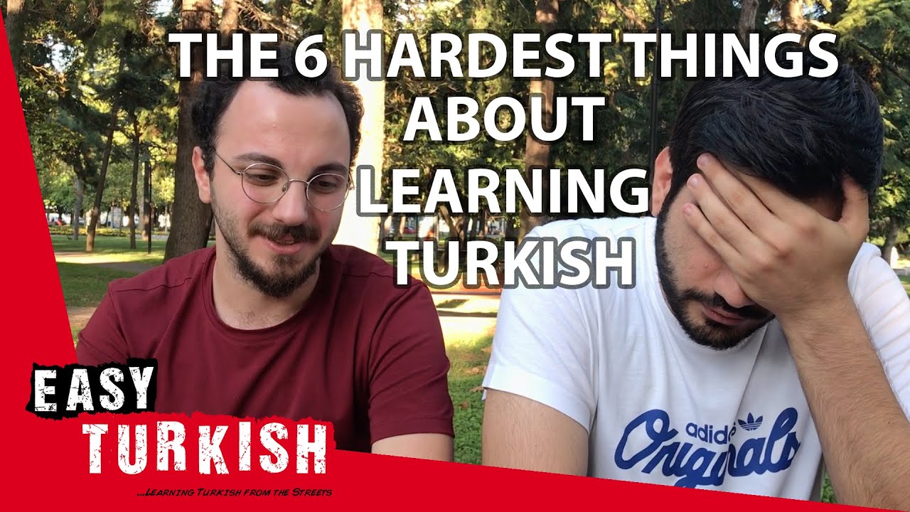 6 hardest things to learn in Turkish | Easy Turkish 16 - YouTube