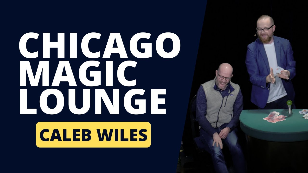 Caleb Wiles @ Chicago Magic Lounge (654 Club) - YouTube
