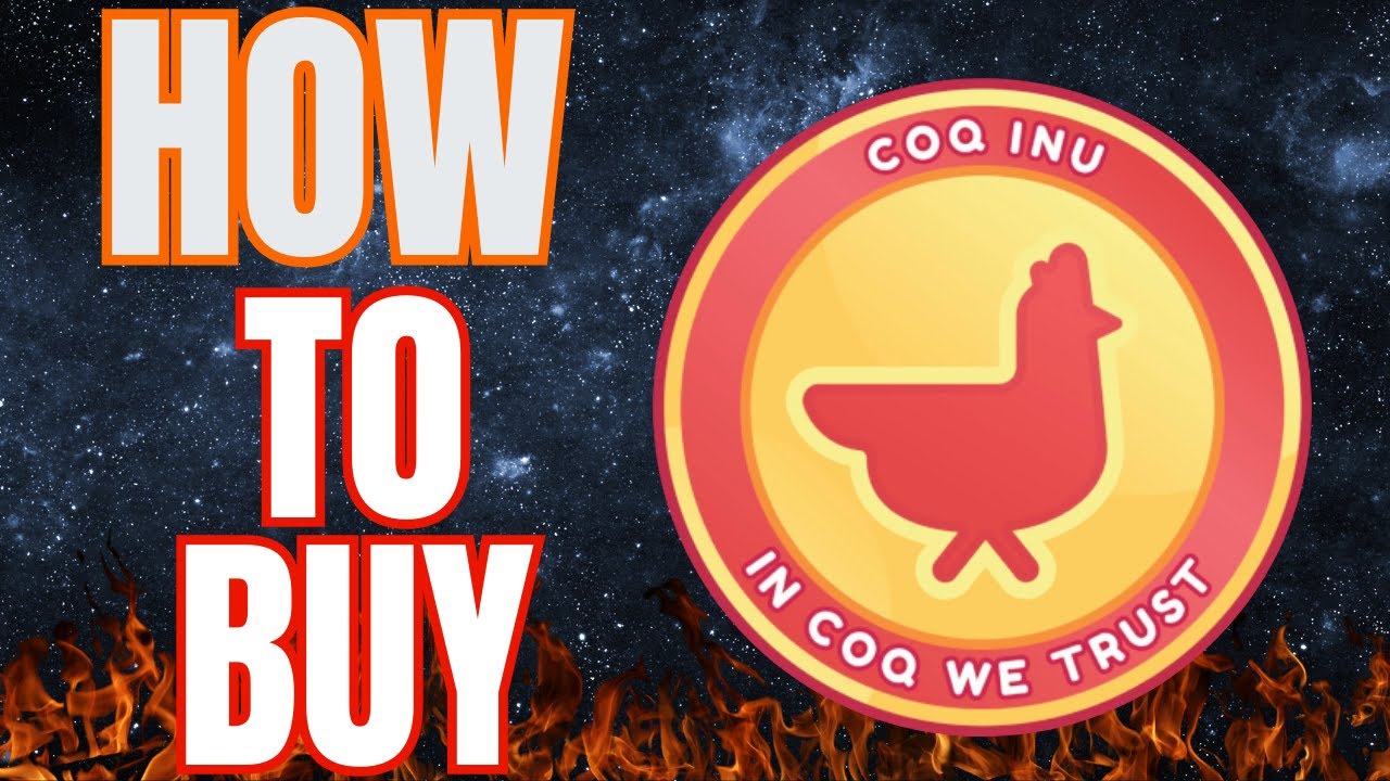 How To Buy COQ INU Crypto Must Watch Before Bull Market ! - YouTube