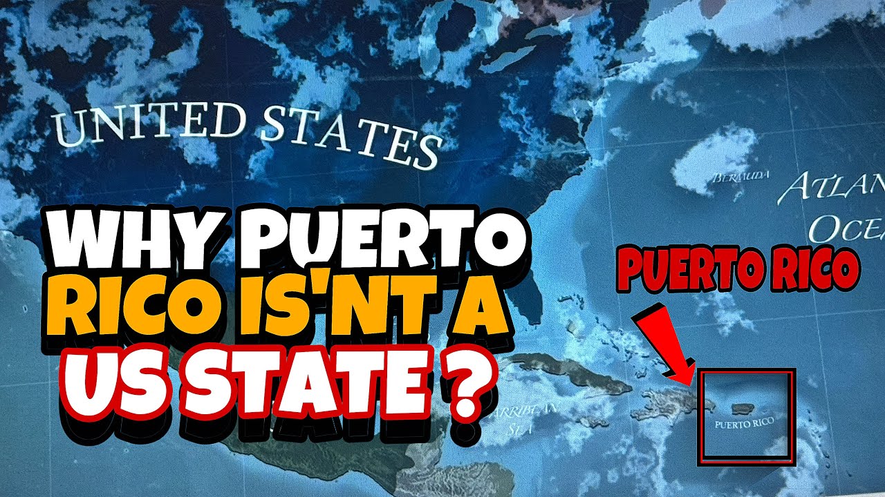 "Why Puerto Rico Isn't a US State ? A Dive into Its Complex History and ...