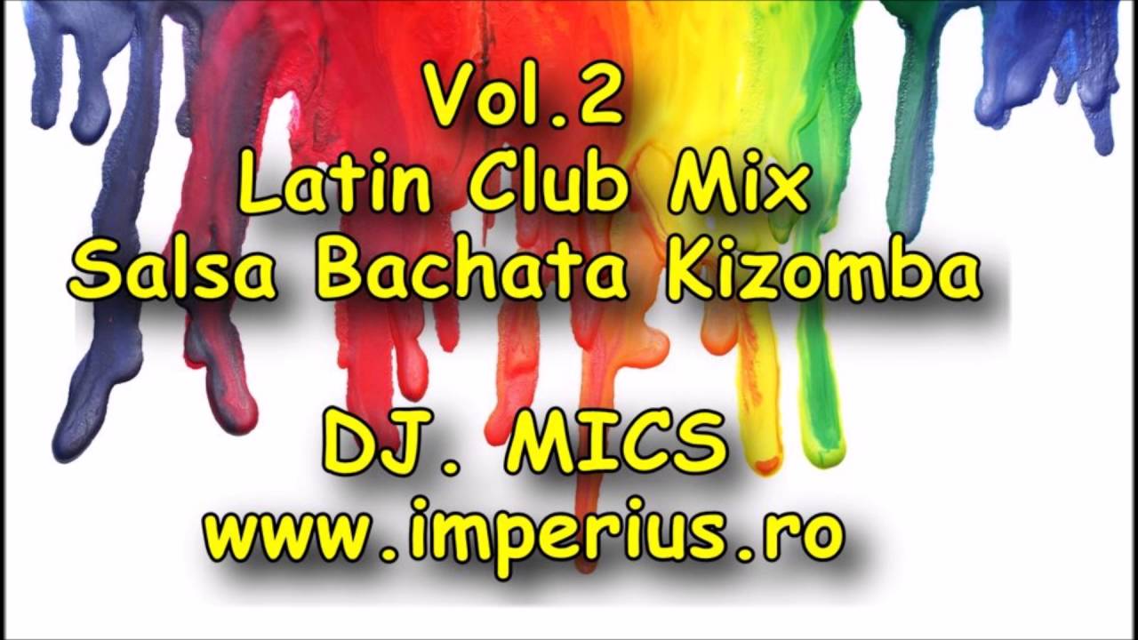 Vol 2 Best Latin Club Hits Mix www.passos.ro - YouTube