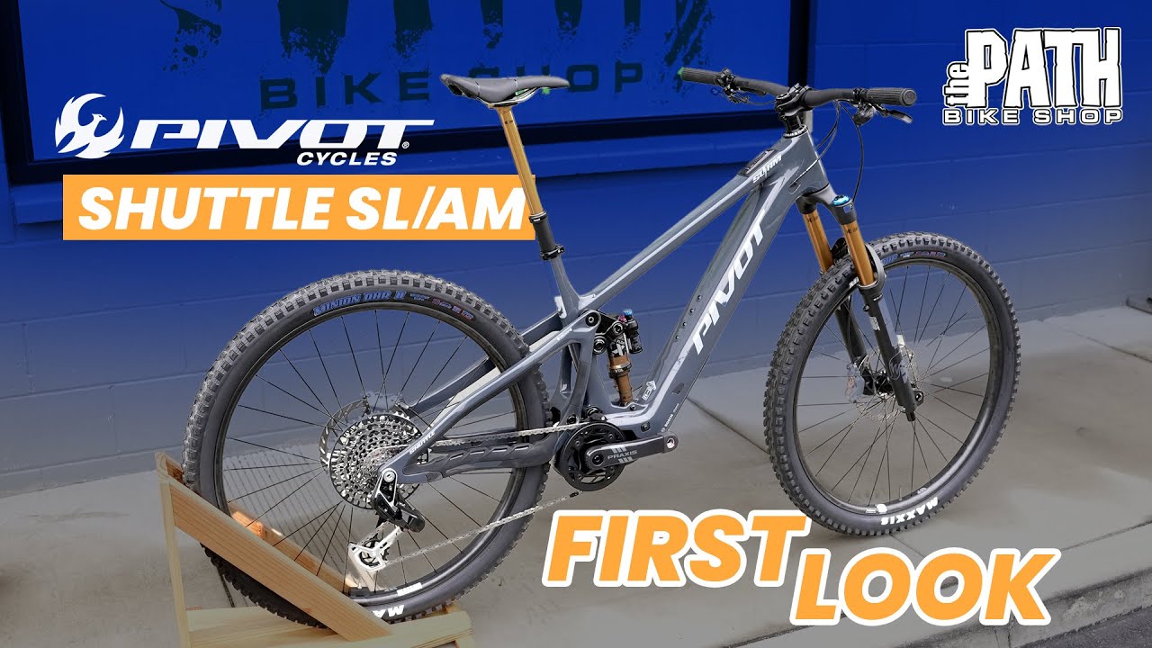 Pivot Shuttle SL/AM First Look - The Path Bike Shop - YouTube