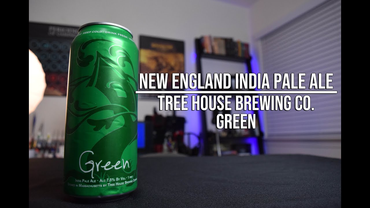 New England IPA: Tree House Brewing Co. - Green, Brew Quest 28 - YouTube