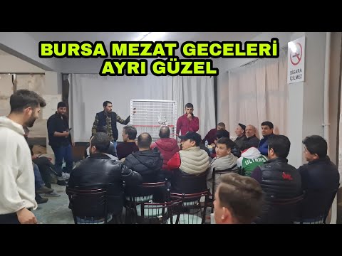 BURSA MEZAT GECELERİ AYRI BİR KEYİFLİ ESENEVLER MEZATI VE DEGERLİ ABİLERİMİZLE MEZAT GÖRÜNTÜLERİ