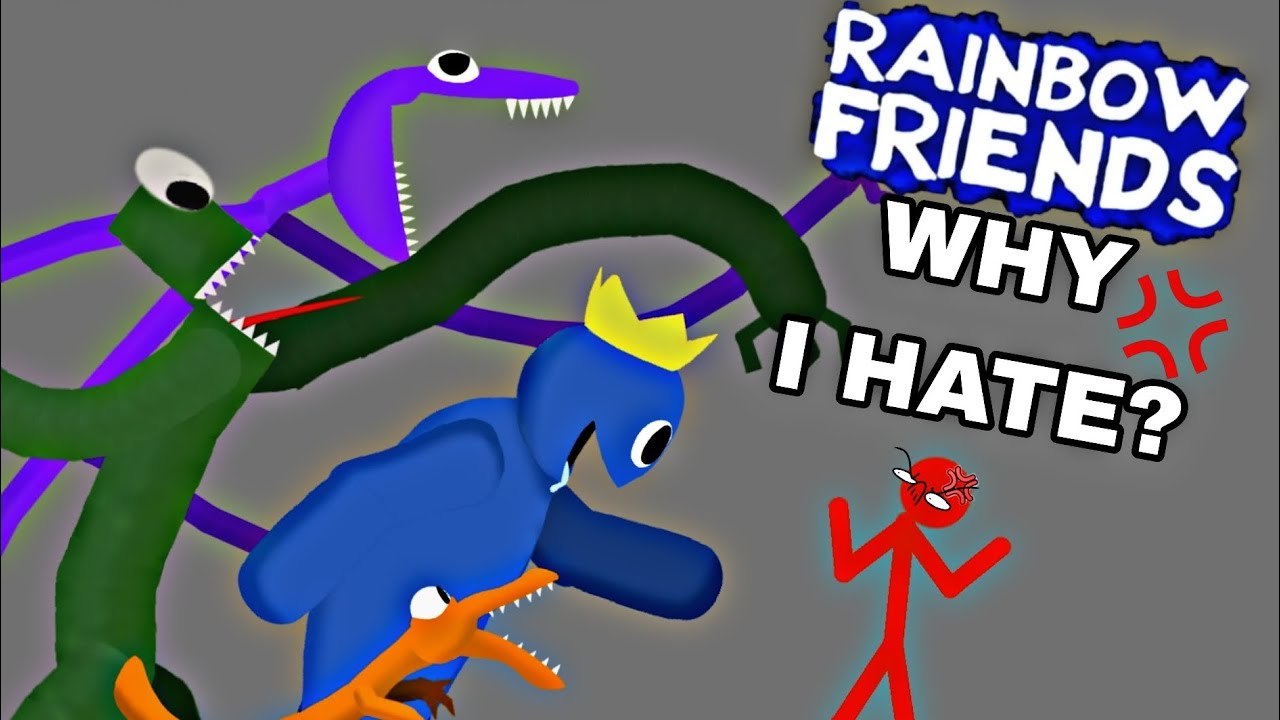 WHY I HATE RAINBOW FRIENDS (Read Description...) - YouTube