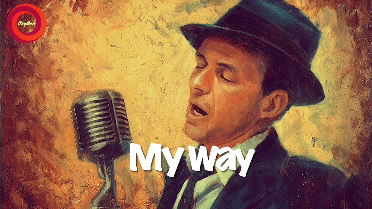 My Way (1968) “Frank Sinatra” - Lyrics - YouTube