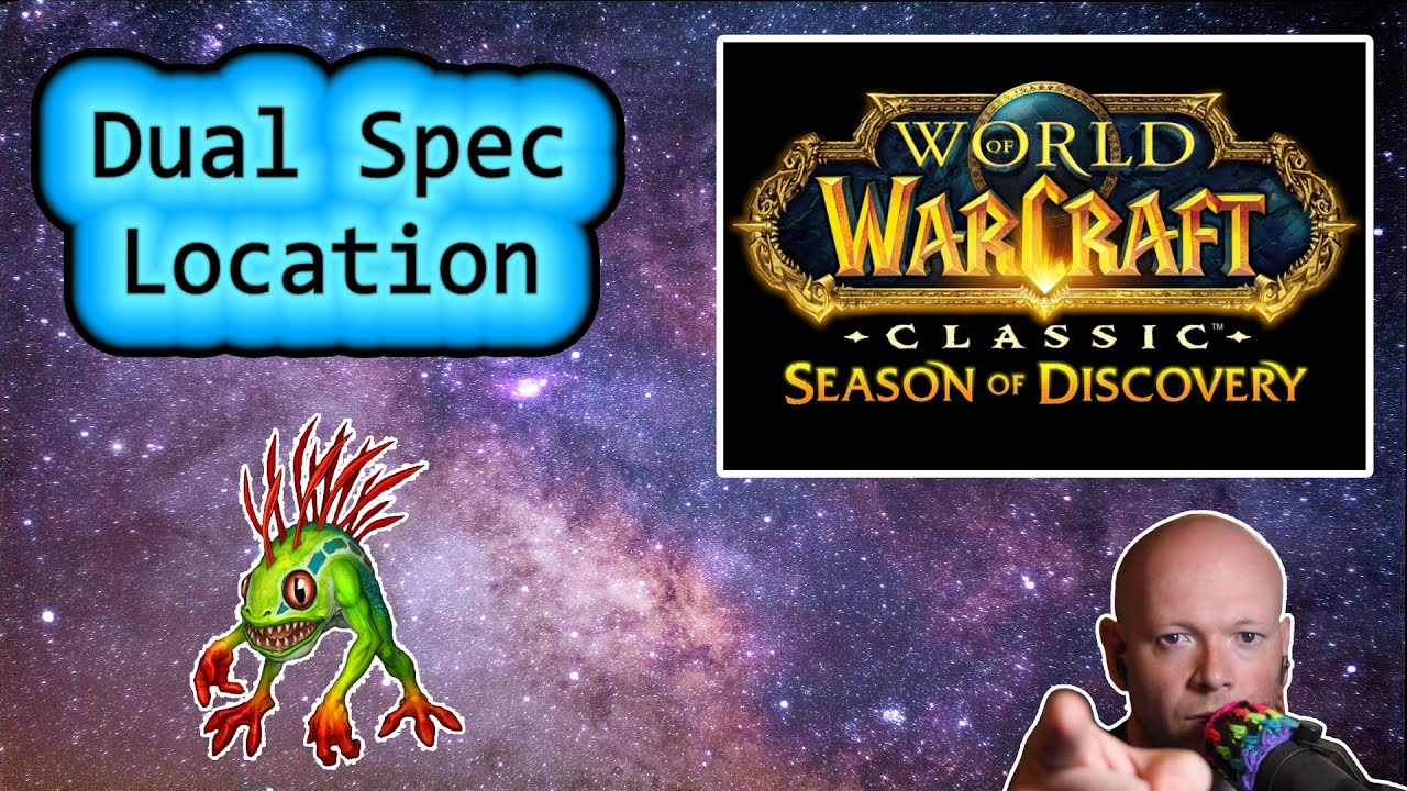 World Of Warcraft Classic Season Of Discovery Dual Spec Location - YouTube