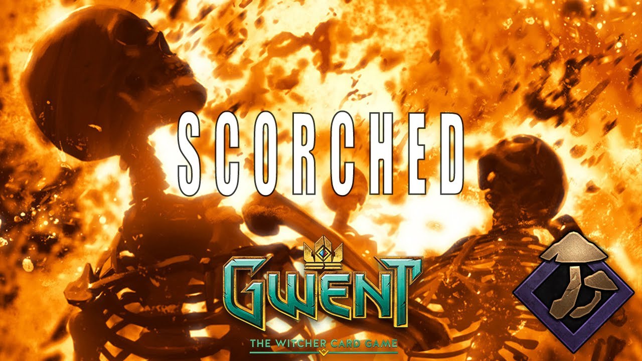[Gwent] Scorched! Deck Guide and Game Play - YouTube