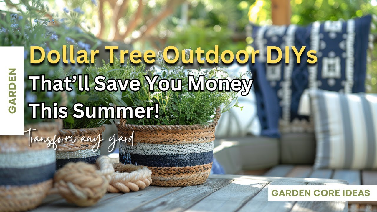 Dollar Tree Outdoor DIYs That’ll Save You Money This Summer! - YouTube