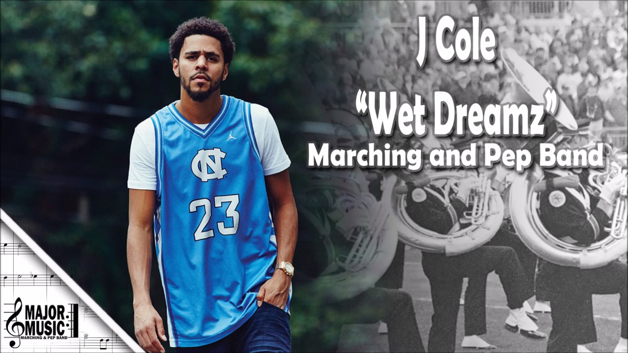 Wet Dreamz J Cole Marching Pep Band Sheet Music Arrangement Youtube