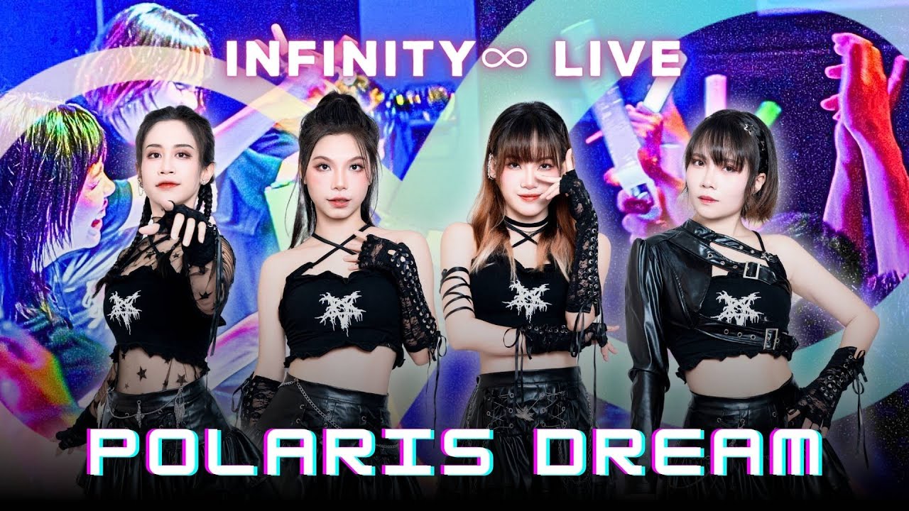 【POLARIS☆ポラリス】INFINITY∞ LIVE 『POLARIS DREAM』25.05.2024 - YouTube