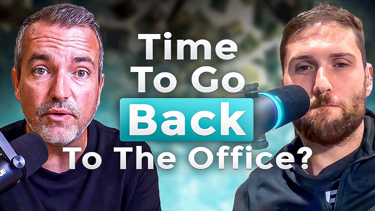 E132: Time to go back to the office? - YouTube