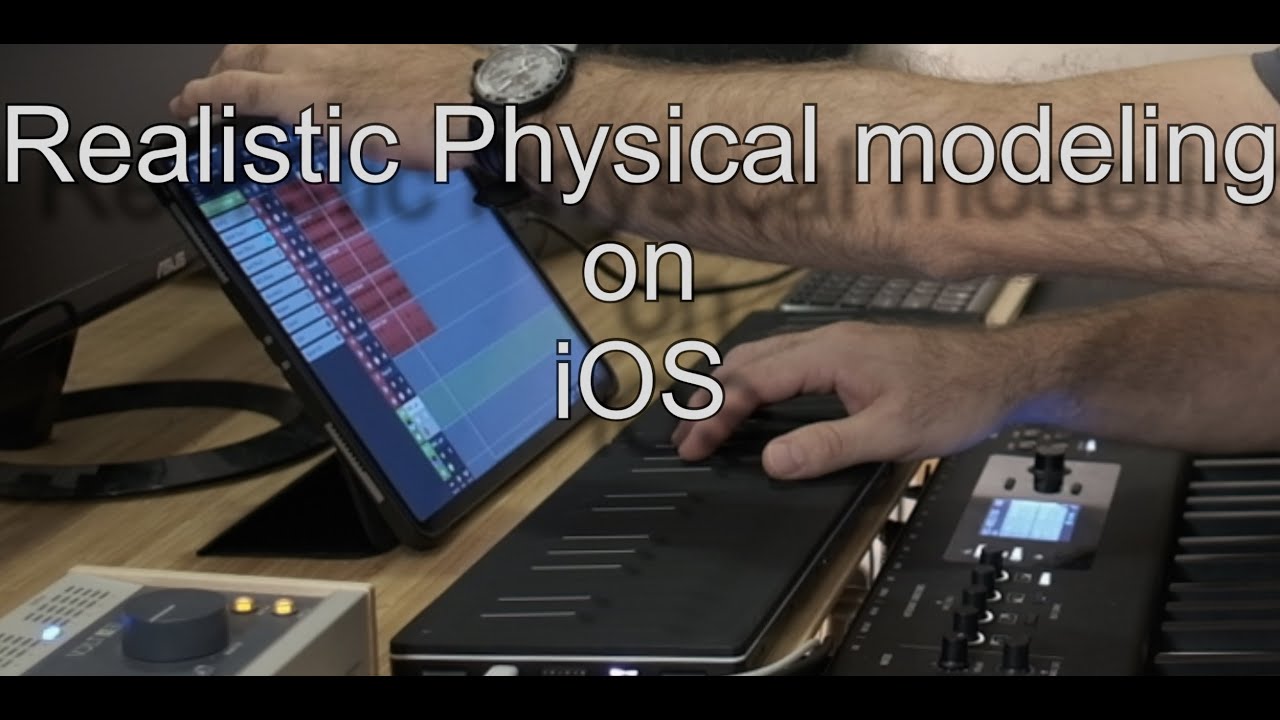 Realistic Physical Modeling on iOS - YouTube