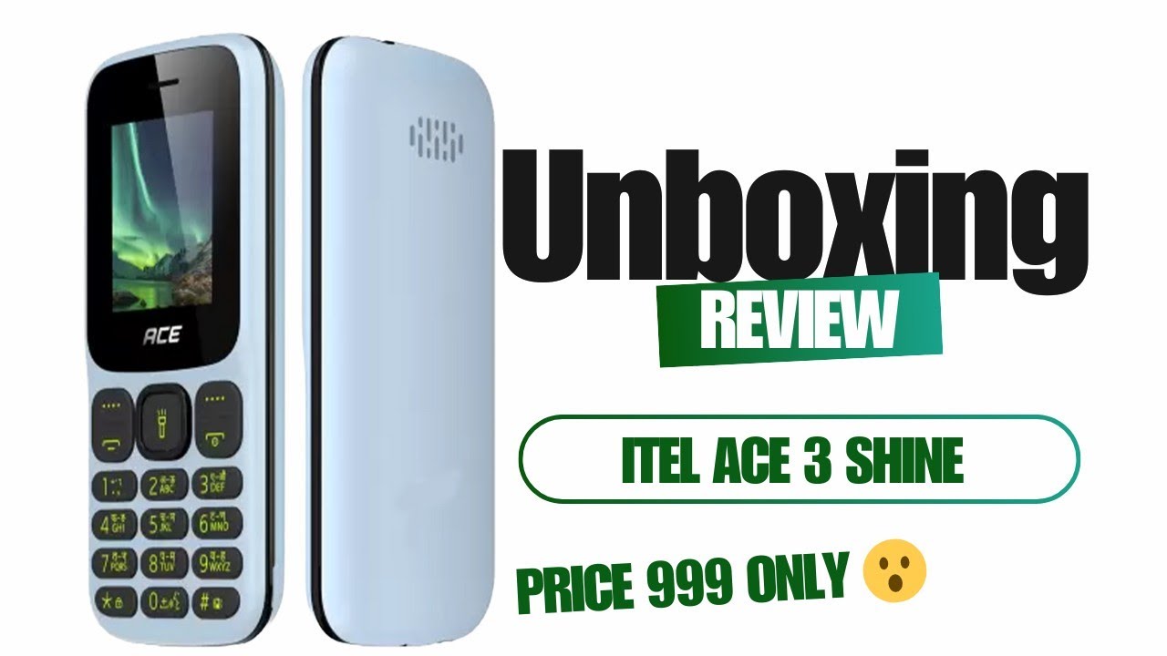 Itel Ace 3 Shine New Letest Keypad Phone | Keypad Mobile | Unboxing ...