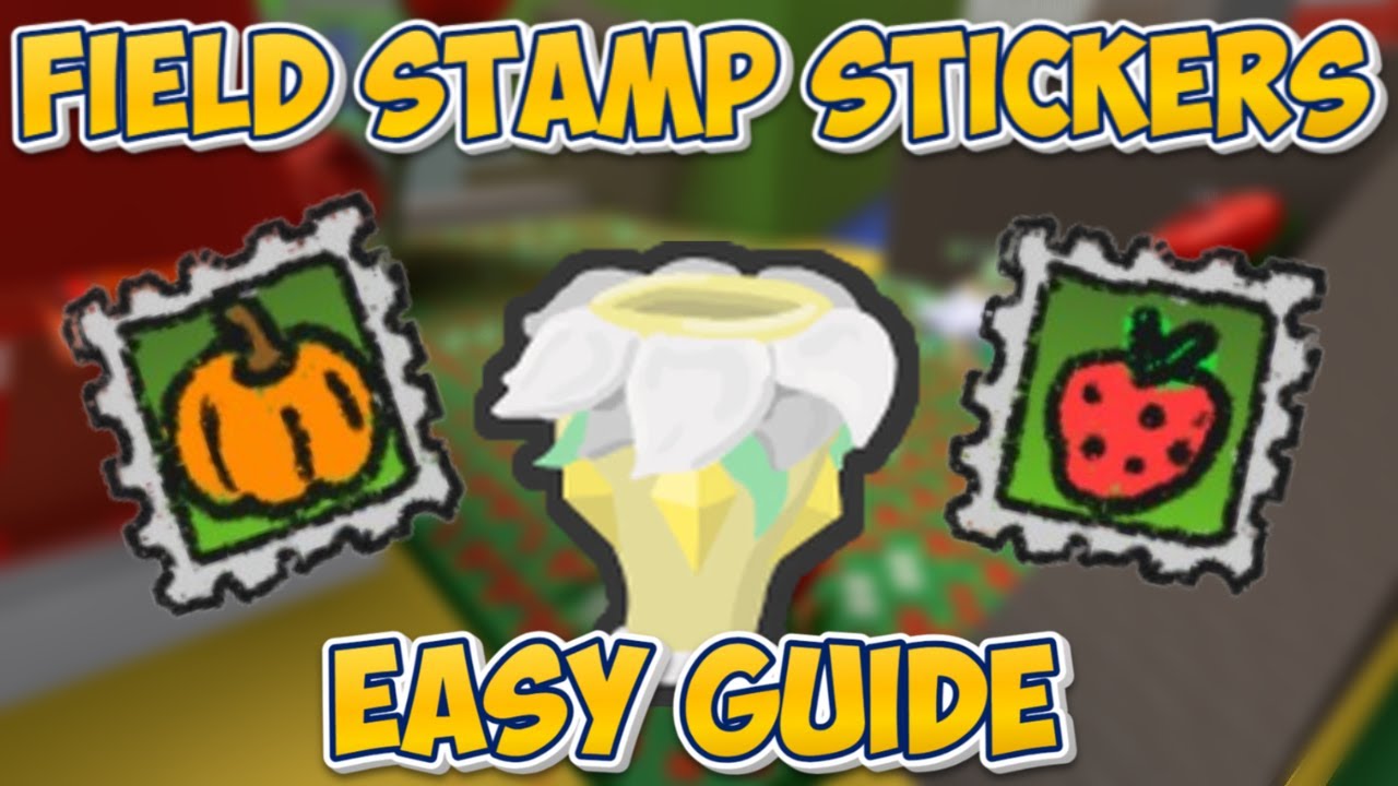 How to EASILY get Field Stamp Stickers in Bee Swarm Simulator - YouTube