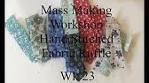 Mass Making & Using Stash Workshops - YouTube