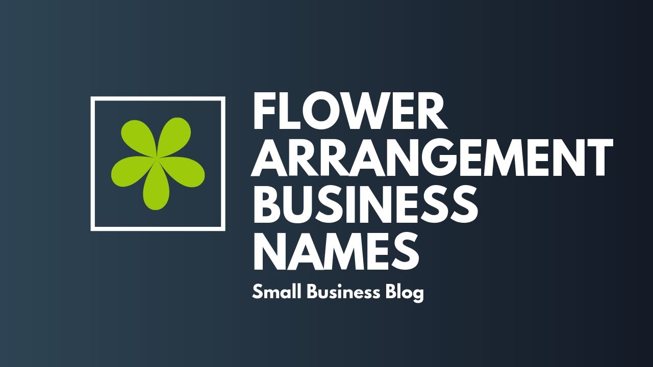 Catchy Flower Arrangement Business Names YouTube catchy-flower-arrangement-business-names-youtube