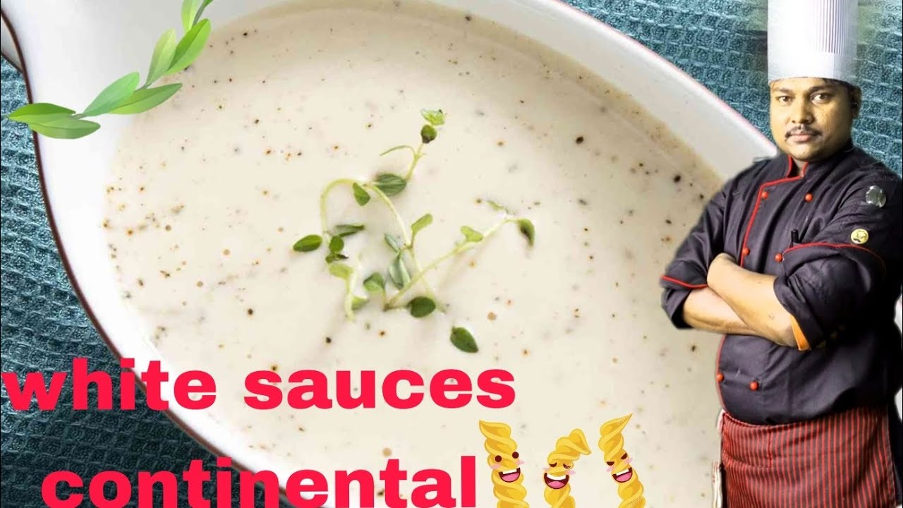 White Souce in Continental Cousine | Easy Recipe | Chef Sabet # ...