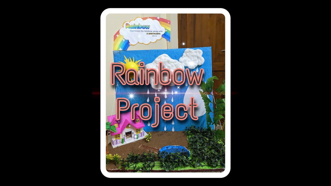 Rainbow Project || Working model || School Project - YouTube