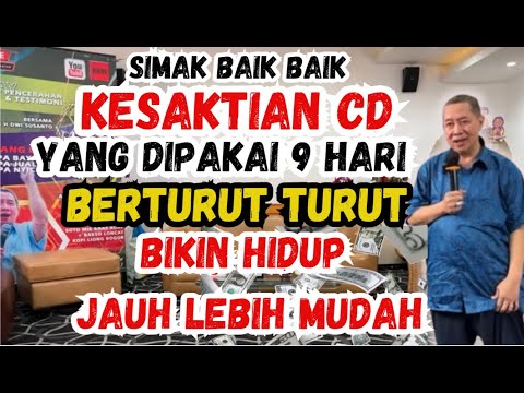 SIMAK PENJELASAN H DWI SUSANTO TENTANG  KESAKTIAN CD YANG DIPAKAI 9 HARI BERTURUT-TURUT !!!