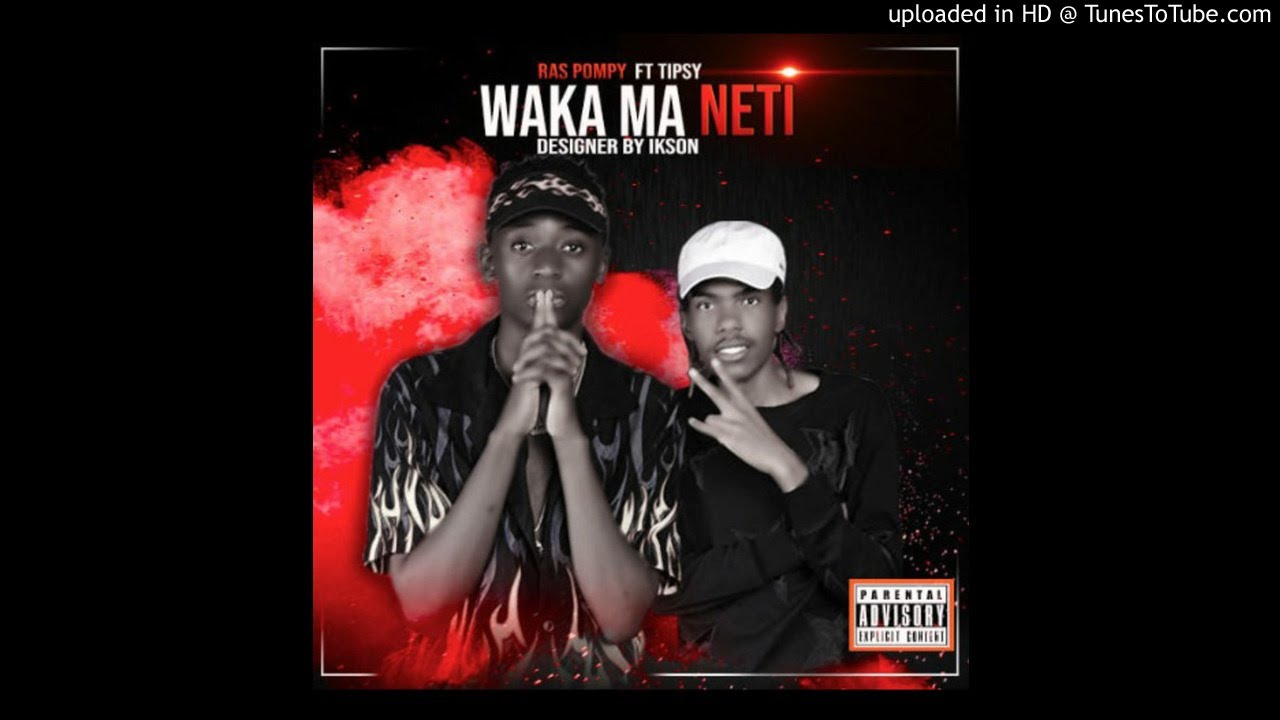 Ras Pompy ft Tipsy - Waka Maneti | Official Audio (Zimdancehall 2019 ...