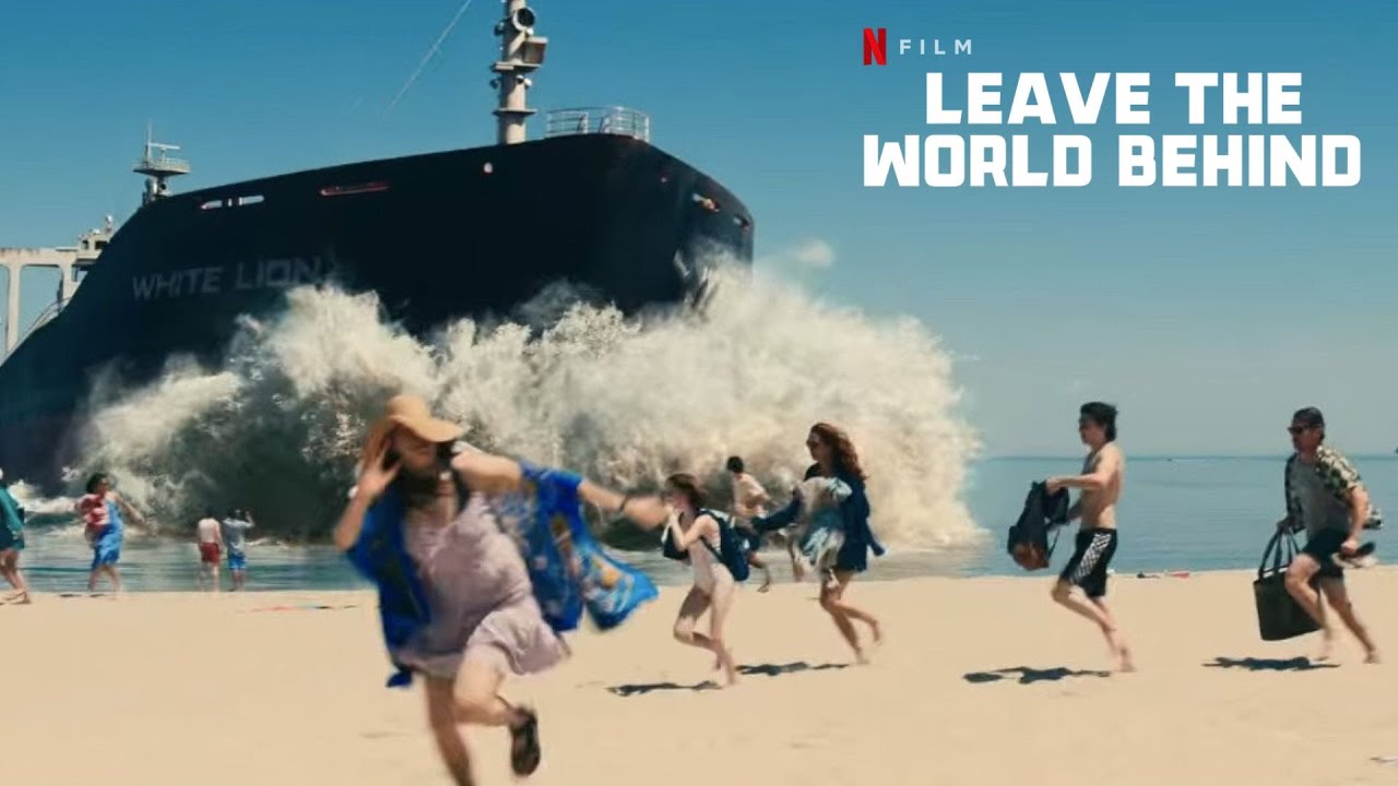 Leave The World Behind | Movie Story Telling - YouTube