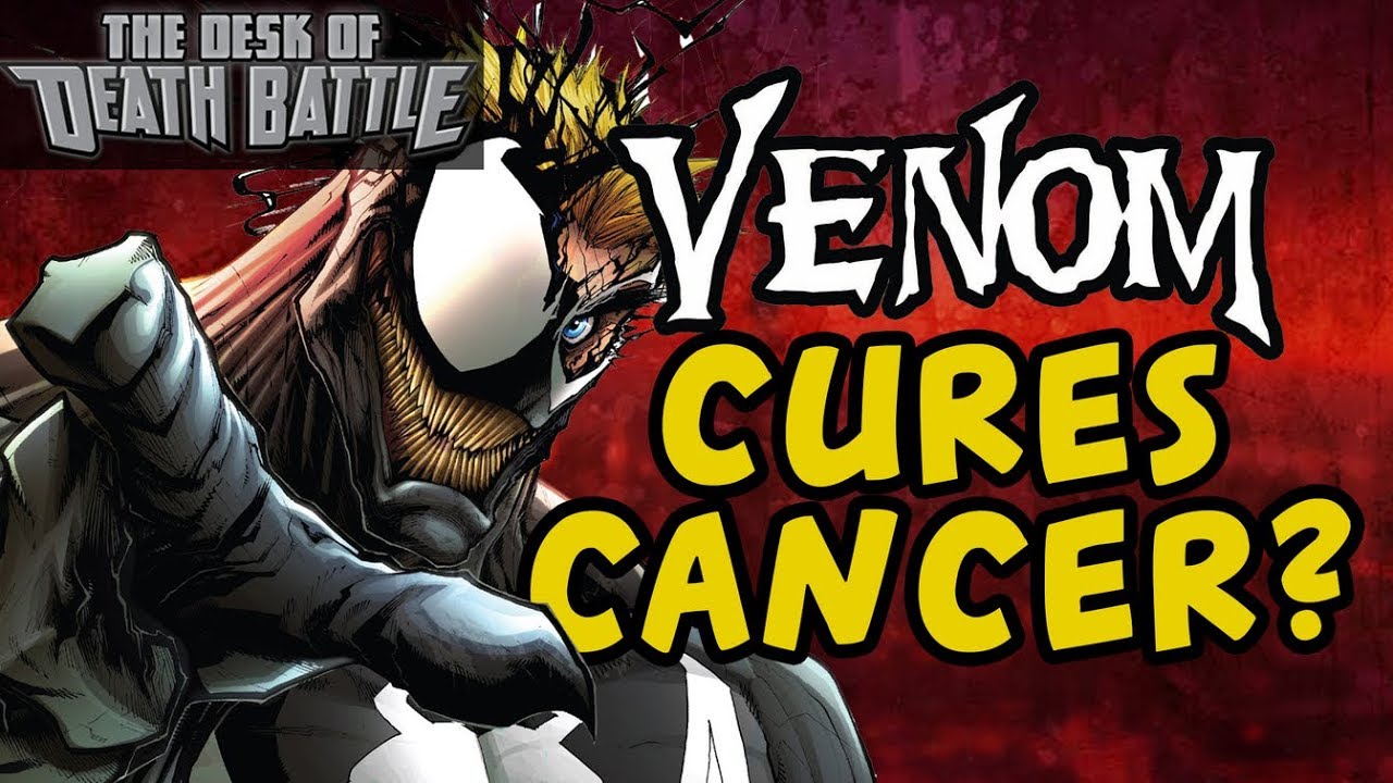 Venom Cures Cancer? | Desk of DEATH BATTLE - YouTube