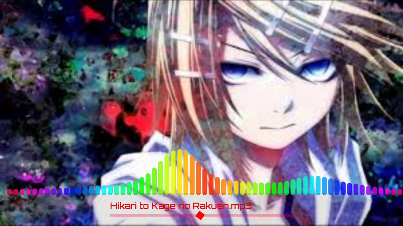 《Nightcore》Hikari to Kage no Rakuen - Kagamine Rin, Len - YouTube