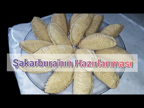 Şəkərbura'nın Hazırlanması