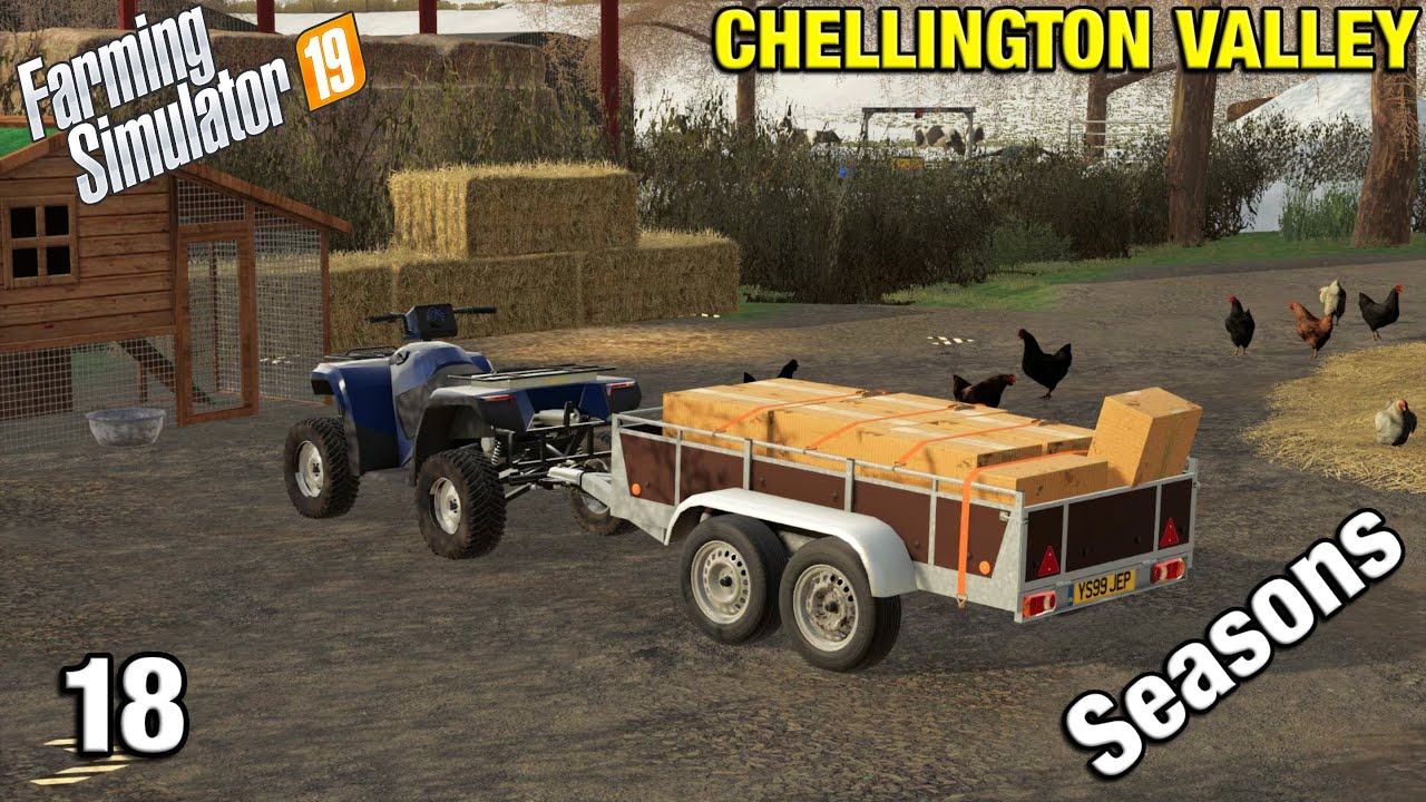 NEW QUAD TRAILER! Chellington Valley Timelapse - FS19 Ep 18 - YouTube