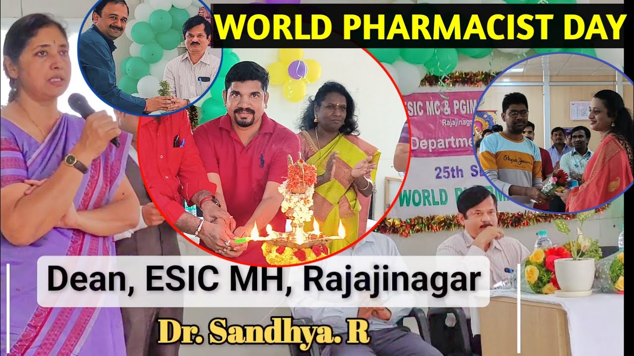 WORLD PHARMACIST DAY celebration 😉 at ESIC MODEL HOSPITAL, Rajajinagar ...