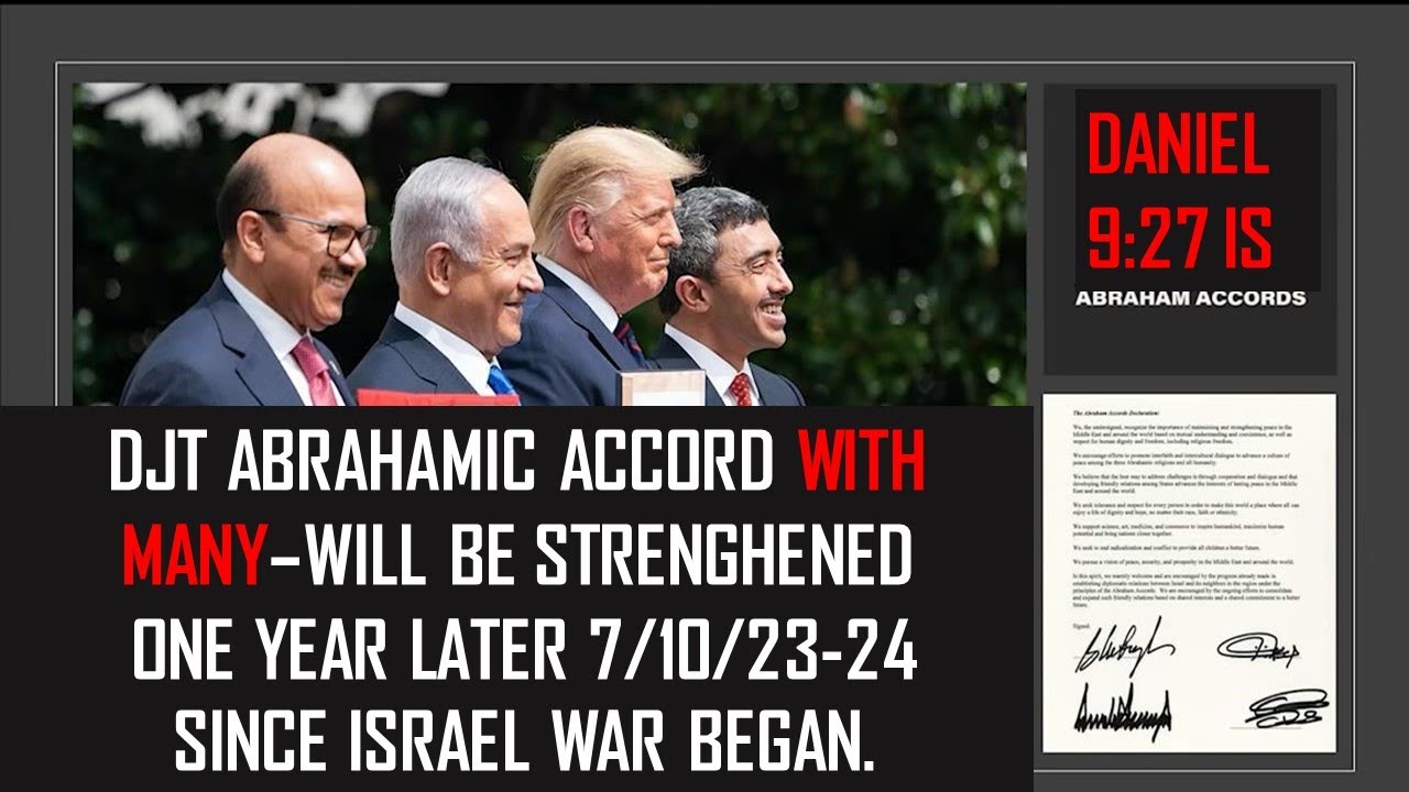 DJT ABRAHAM ACCORD WITH MANY–WILL BE STRENGHENED AND FINALIZED BY SEPT ...