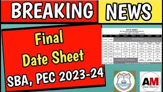 Pec Exam 2nd Term Date Sheet 2024 25 School Based Assessment 2nd Term ...