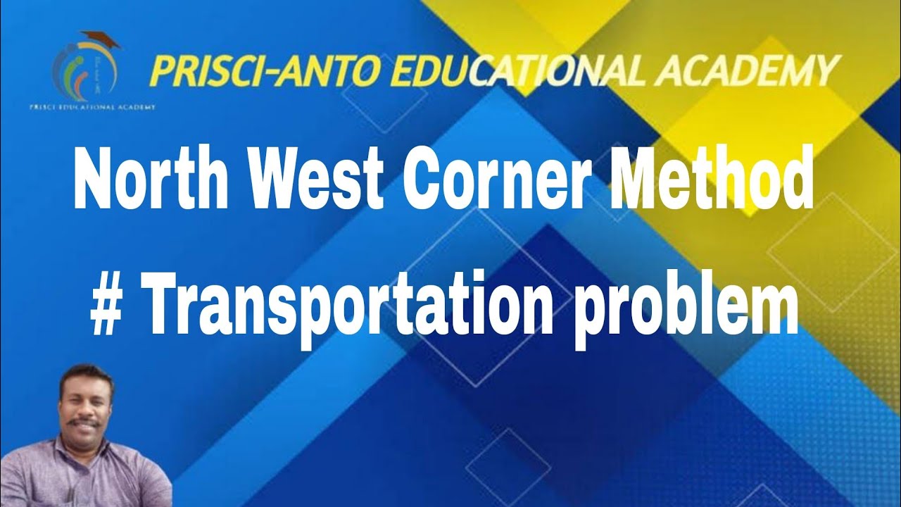 This video is based on the title: #North West Corner Method ...