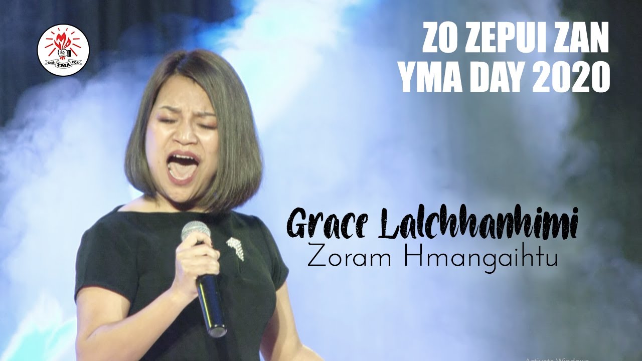YMA DAY 2020 | GRACE LALCHHANHIMI - ZORAM HMANGAIHTU - YouTube