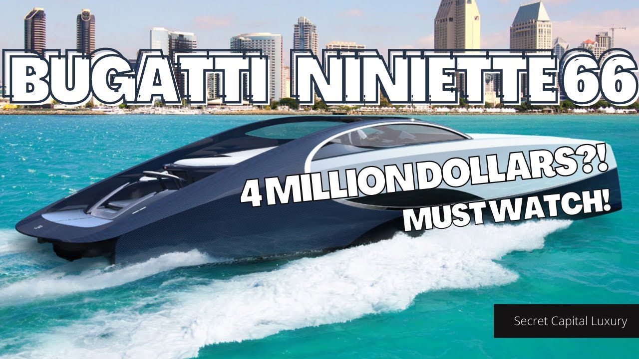 Watch The Bugatti Niniette 66! What Color Is Your Bugatti Yacht? #tate ...