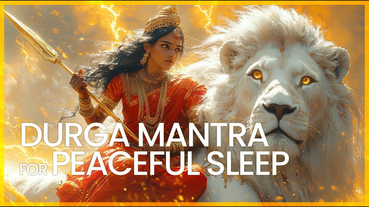 ☀️108 TIMES: Nightmare No More🌙Powerful Durga Mantra for Peaceful Sleep ...
