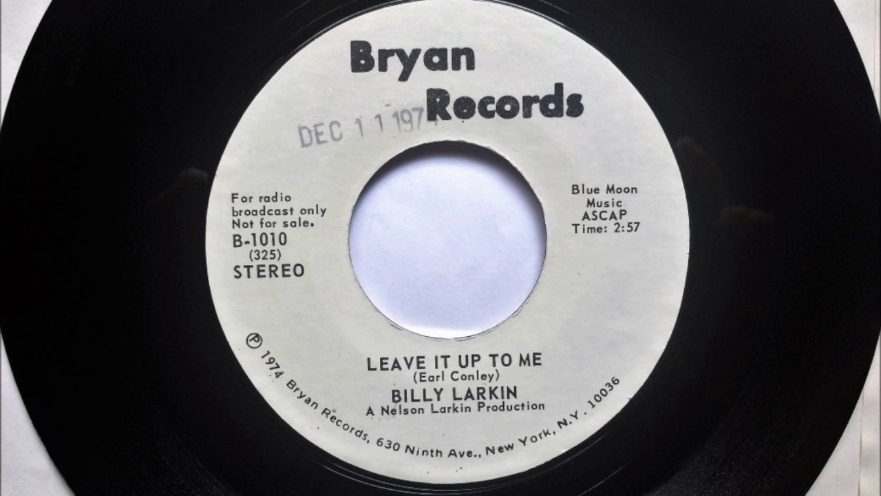 Leave It Up To Me , Billy Larkin , 1974 - YouTube