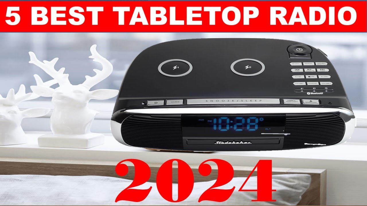 [Top 5] Best Tabletop Radio of 2024 - REVIEWS - YouTube