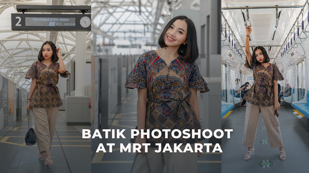 POV STREET PHOTOGRAPHY | BATIK PHOTOSHOOT AT MRT JAKARTA | # ...