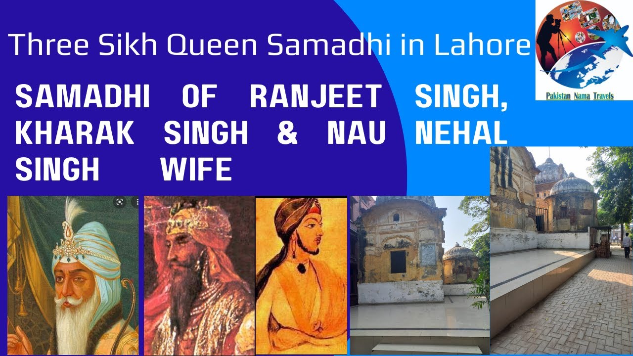 Three Sikh Queen Samadhi In Lahore I Rani Datar Kaur I Rani Chandar ...