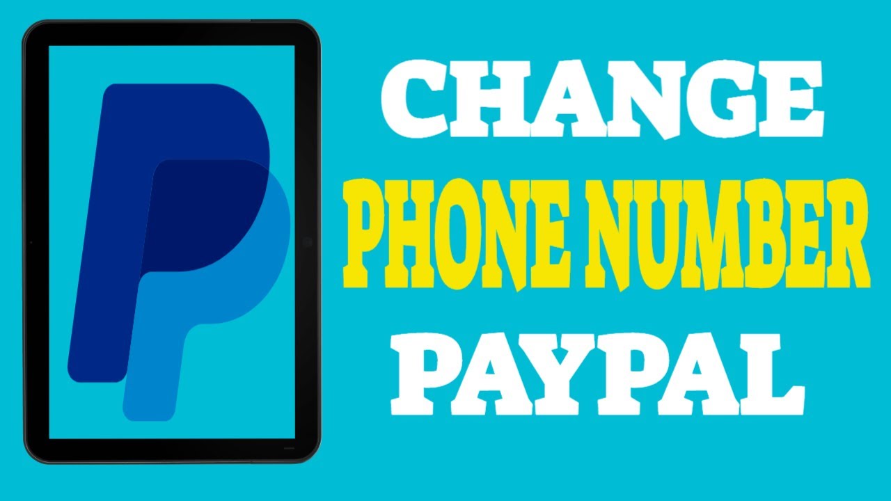 How To Remove Phone Number On Paypal Change Phone Number On Paypal how-to-remove-phone-number-on-paypal-change-phone-number-on-paypal
