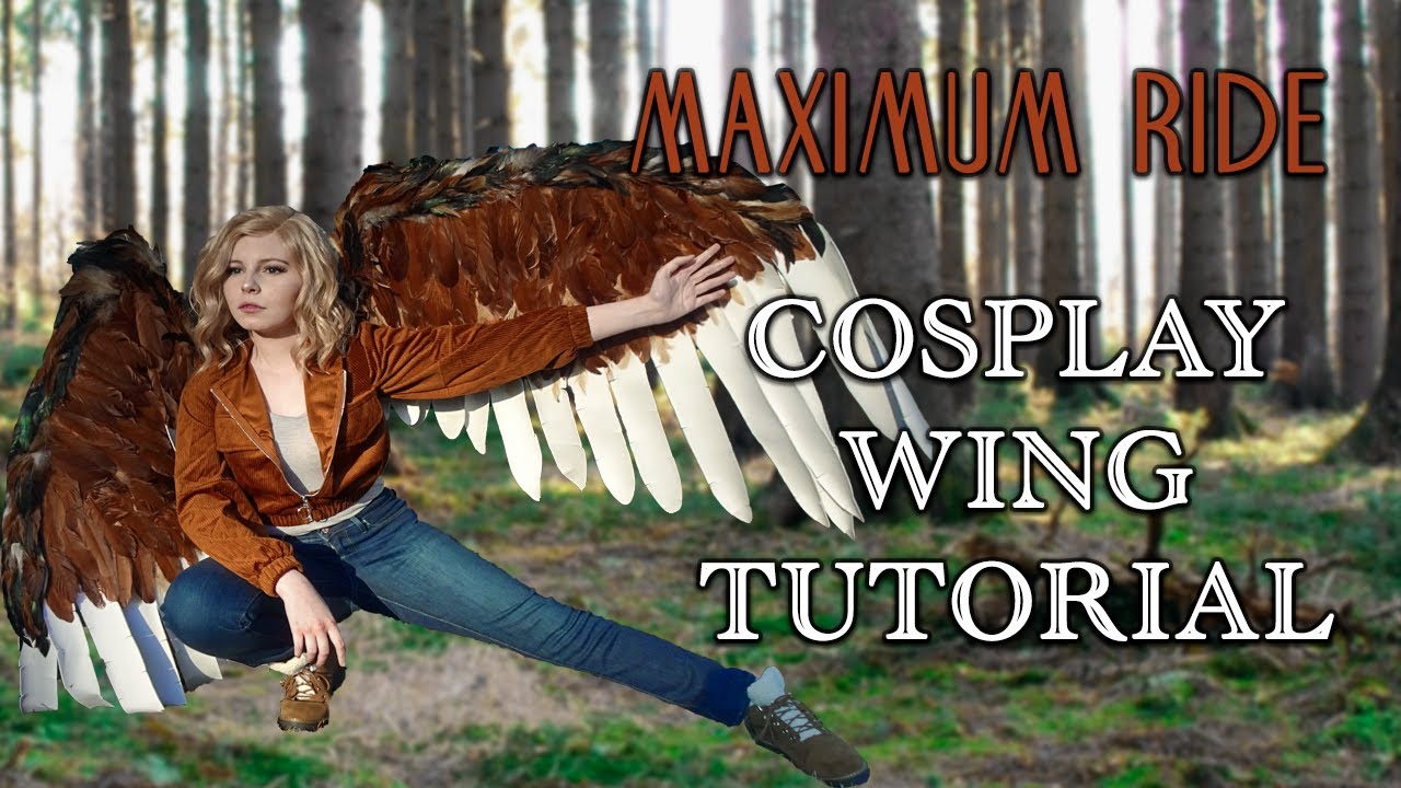 Cosplay Wing Tutorial Maximum Ride YouTube Cosplay Wing Tutorial Maximum Ride YouTube