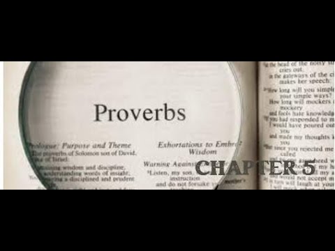 PROVERBS_ Chapter 5 - YouTube