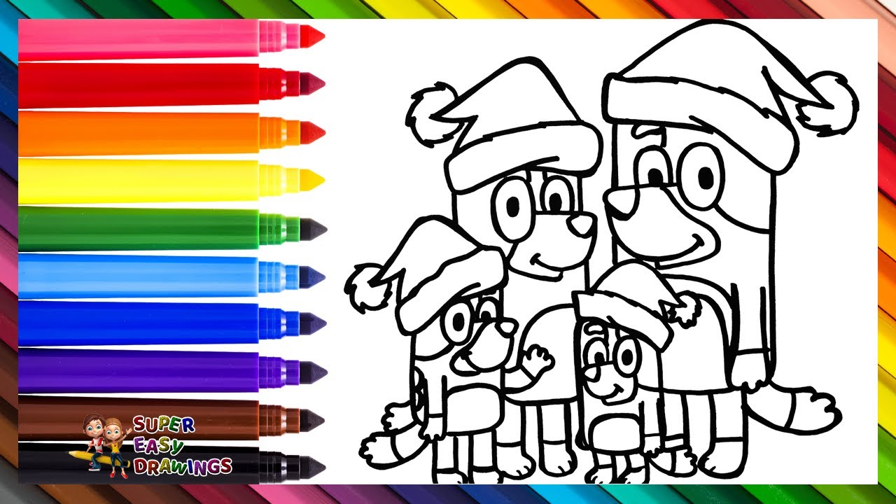 Drawing and Coloring Bluey and Her Family During Christmas 🐶🎁🎅 ️ ...
