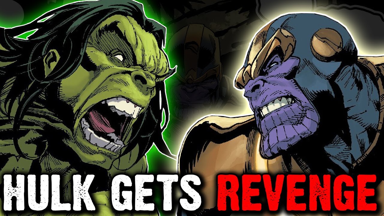 Hulk Gets Revenge and Defeats Thanos Story Explained - Marvel MCU Lore ...