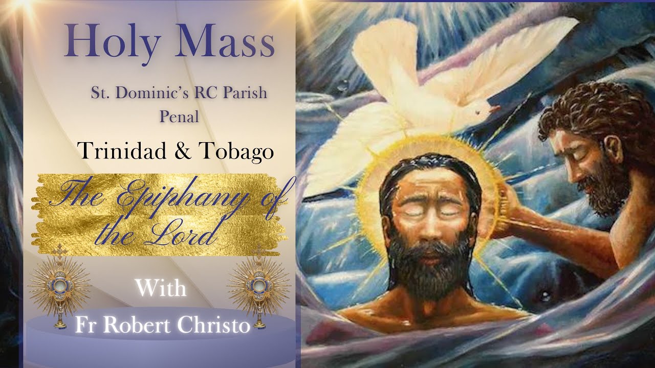 Holy Mass - Solemnity of The Epiphany of the Lord - with Fr Robert ...