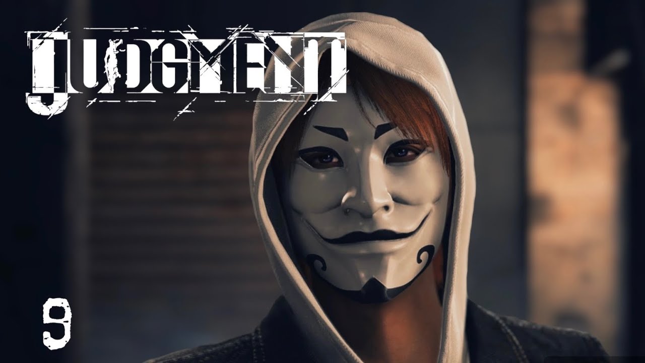 GOT YOUR BACK -Let's Play - Judgment (Judge)Eyes -9 -Walkthrough ...