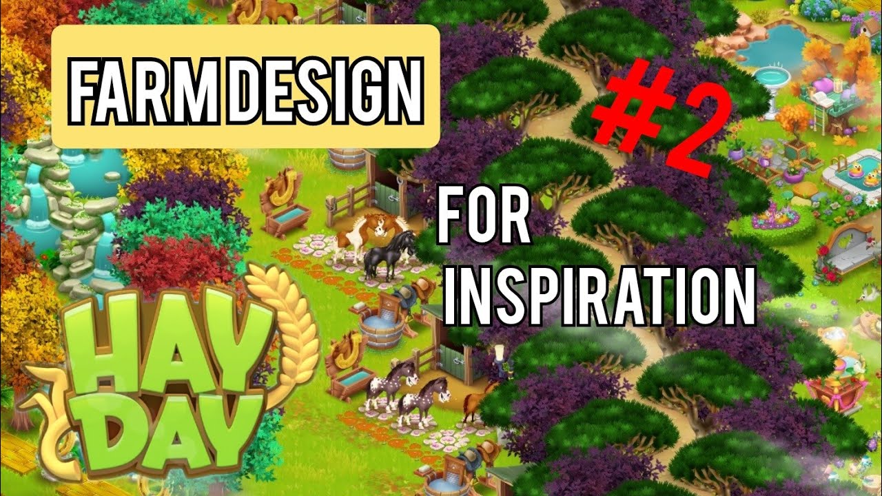 HAY DAY Beautiful farm design // For inspiration ep.2 - YouTube